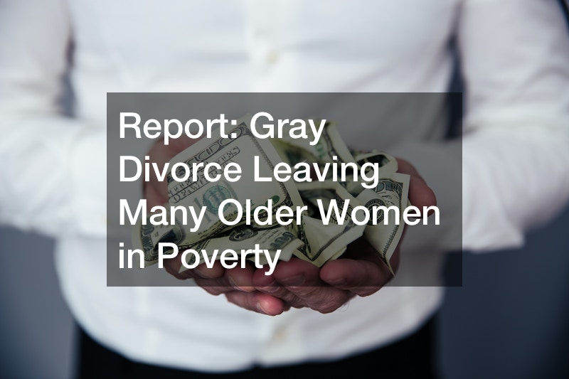 Report: Gray Divorce Leaving Many Older Women in Poverty - Global World ...