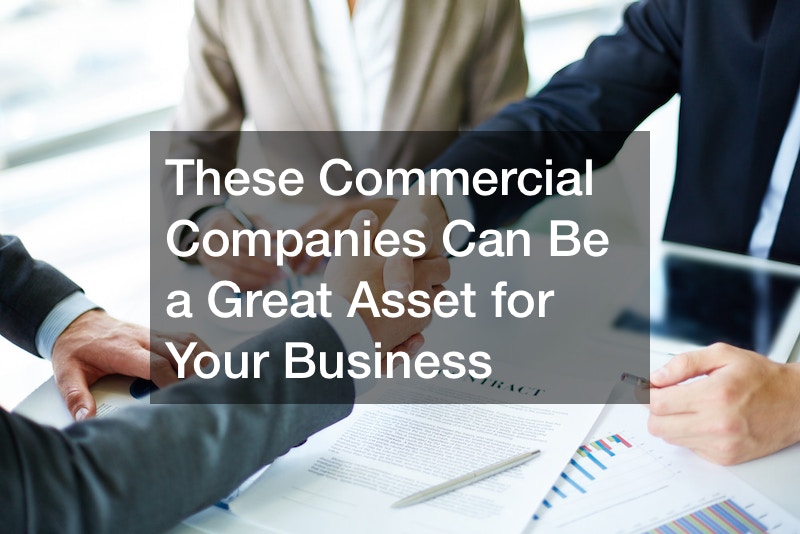 These Commercial Companies Can Be a Great Asset for Your Business ...